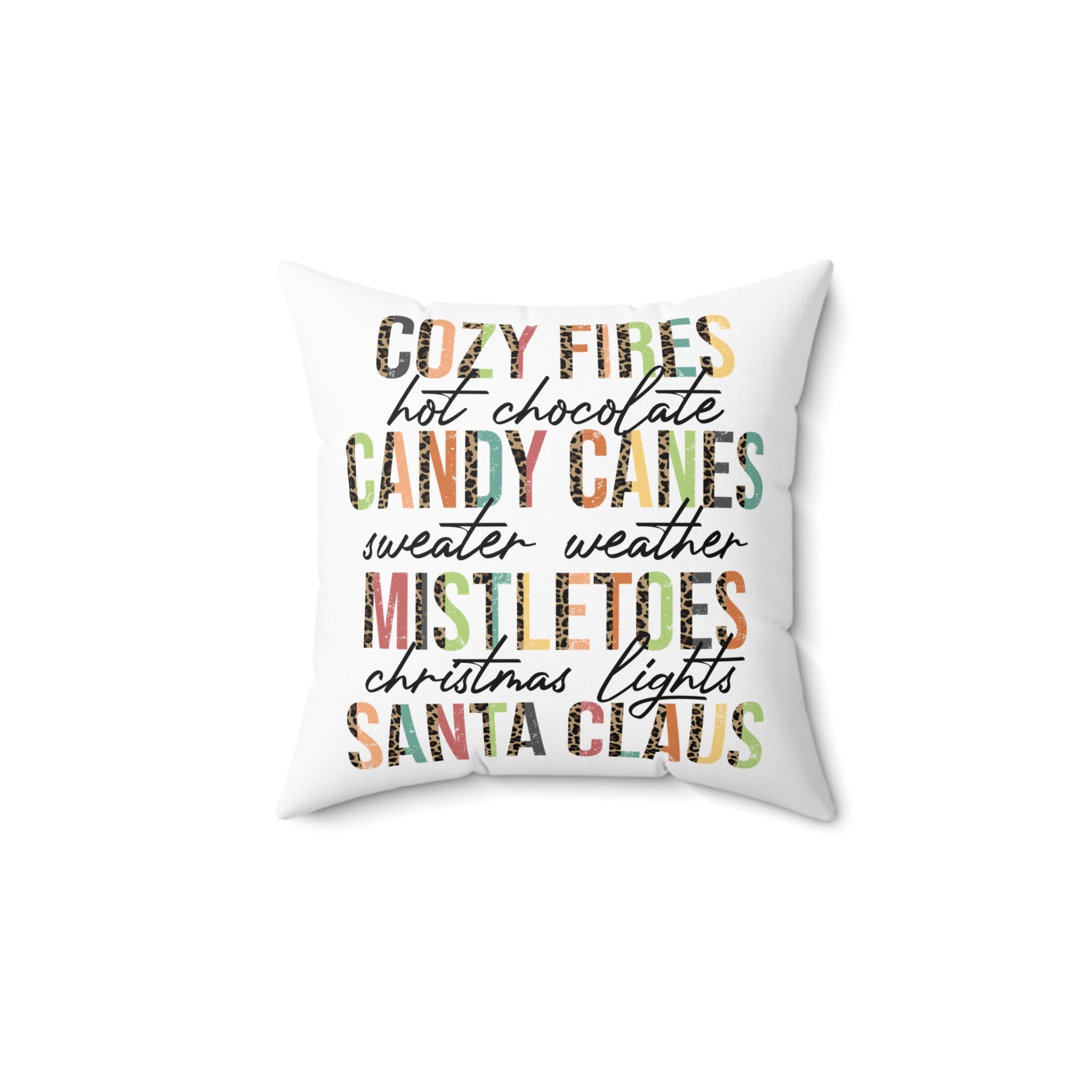 Christmas Pillowcase & Plush Insert "cozy fires, hot chocolate, candy ...